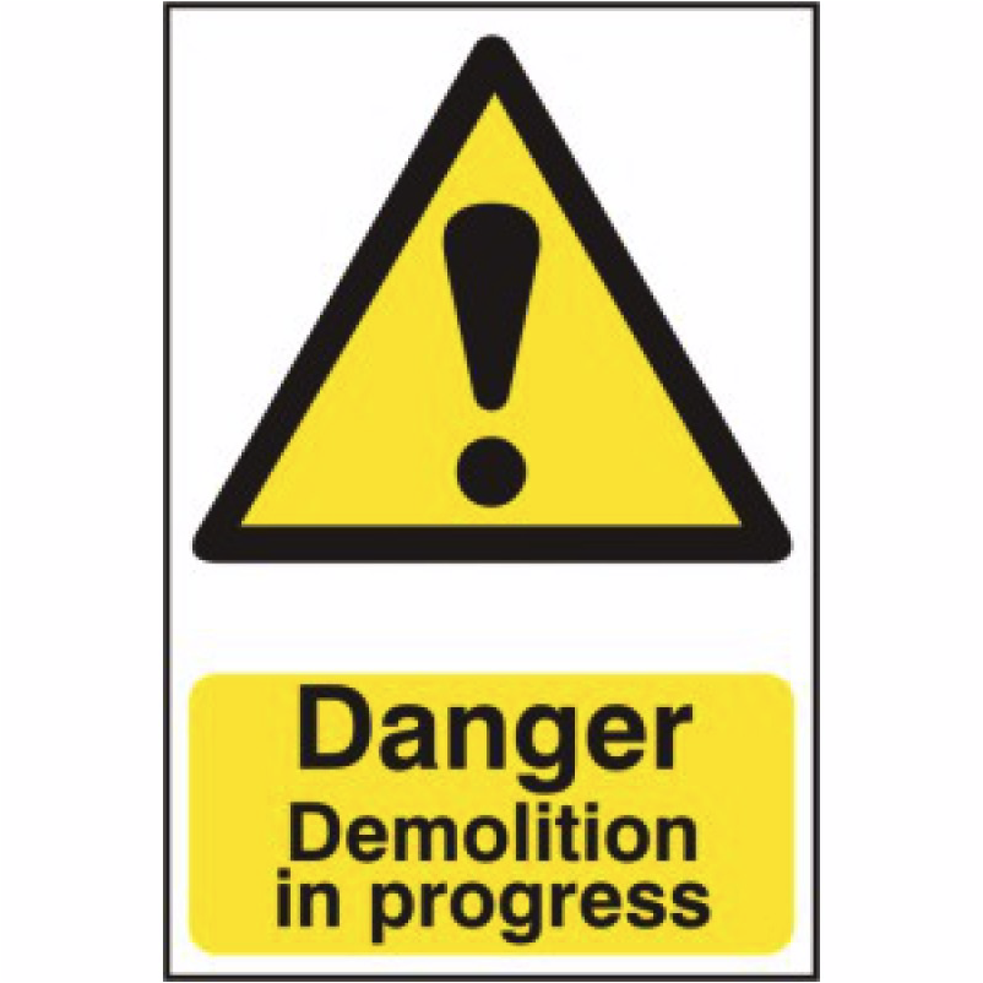 Danger Demolition in progress' Sign - PVC - 400 x 600mm | Handles2Hardware